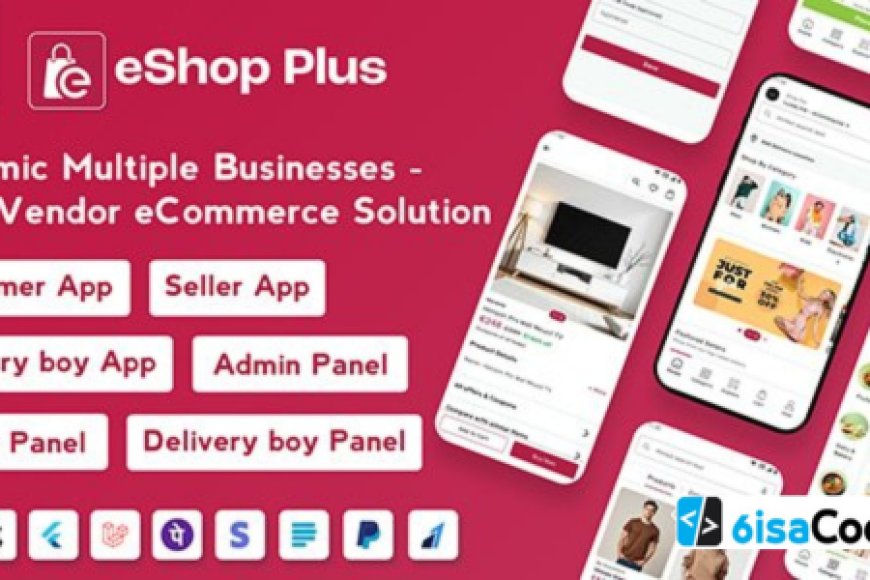 eShop Plus v1.0.6 – Multi Vendor eCommerce & Flutter App with Laravel ...